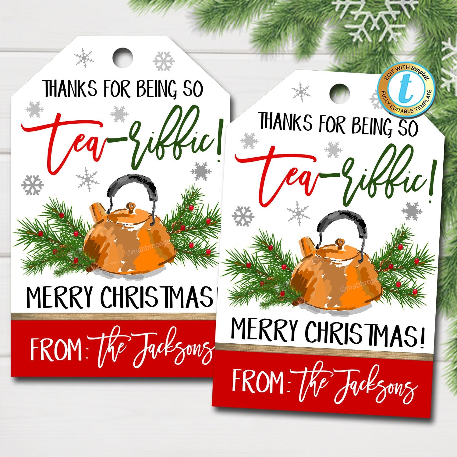 Christmas Tea Gift Tags, Christmas Thank You For Being Tea-riffic Gift ...