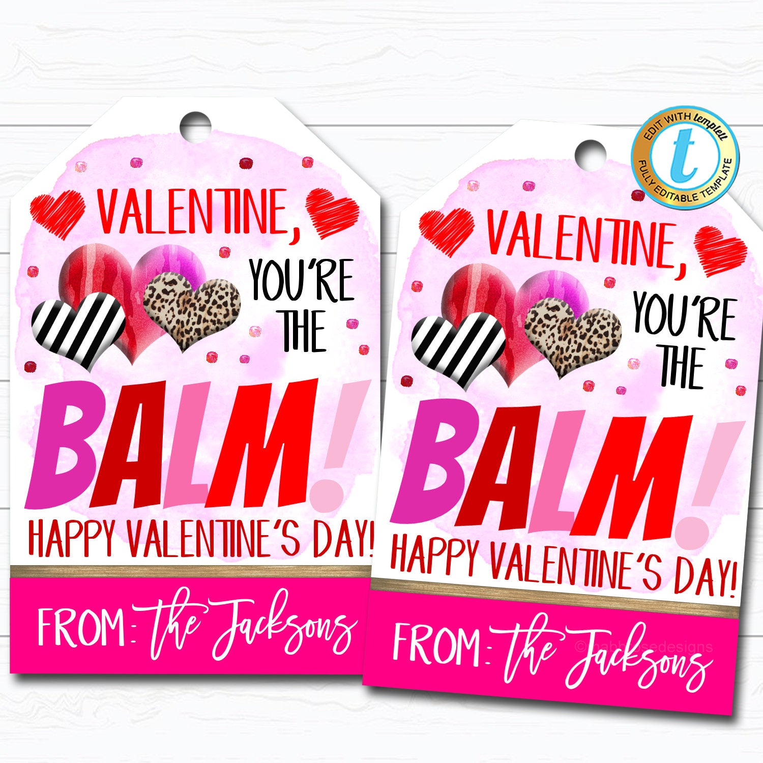 Valentine Gift Tags, You're the Balm Chapstick Lip Balm Valentine Tag ...