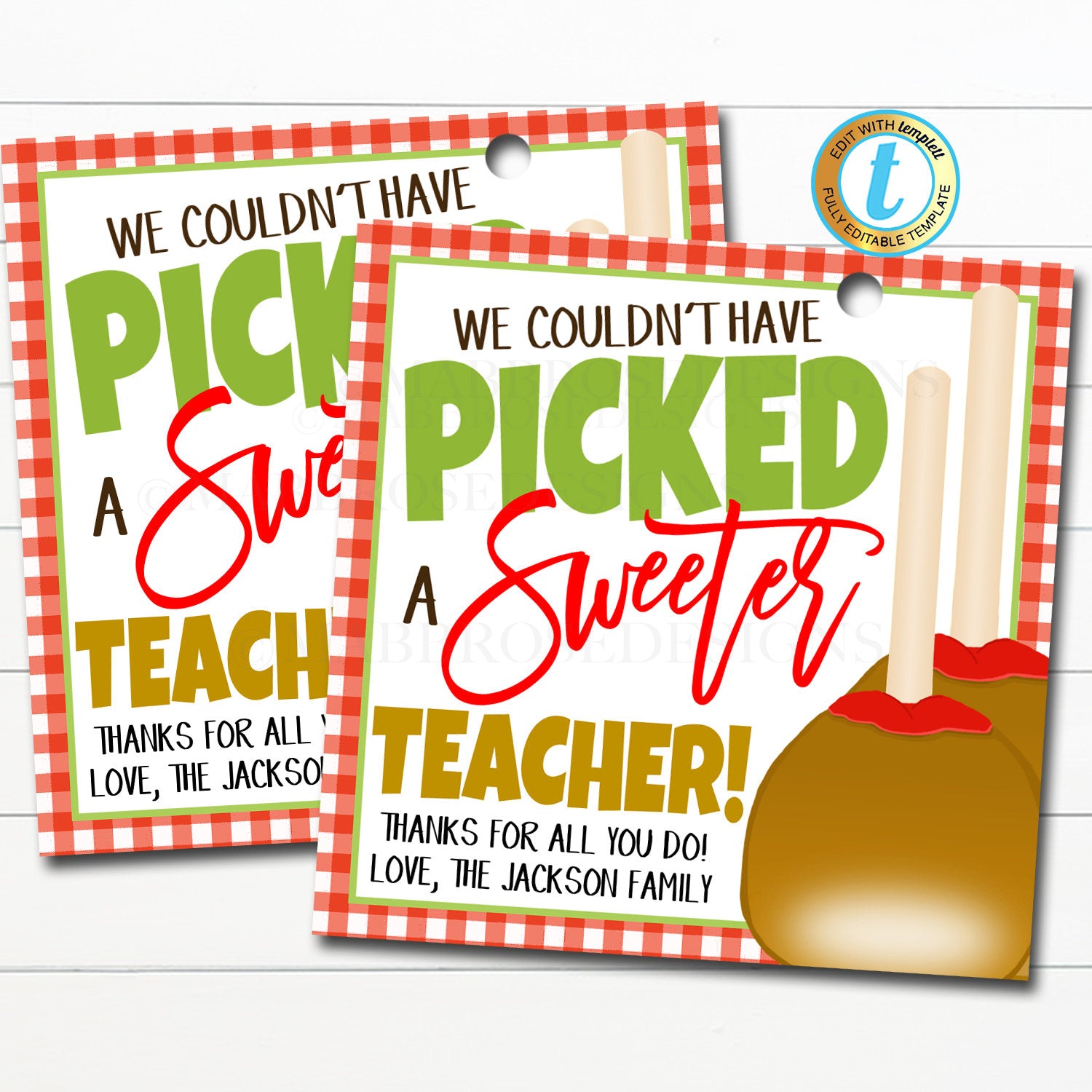 Teacher Appreciation Gift Tags, Couldn't have picked a sweeter Teacher ...