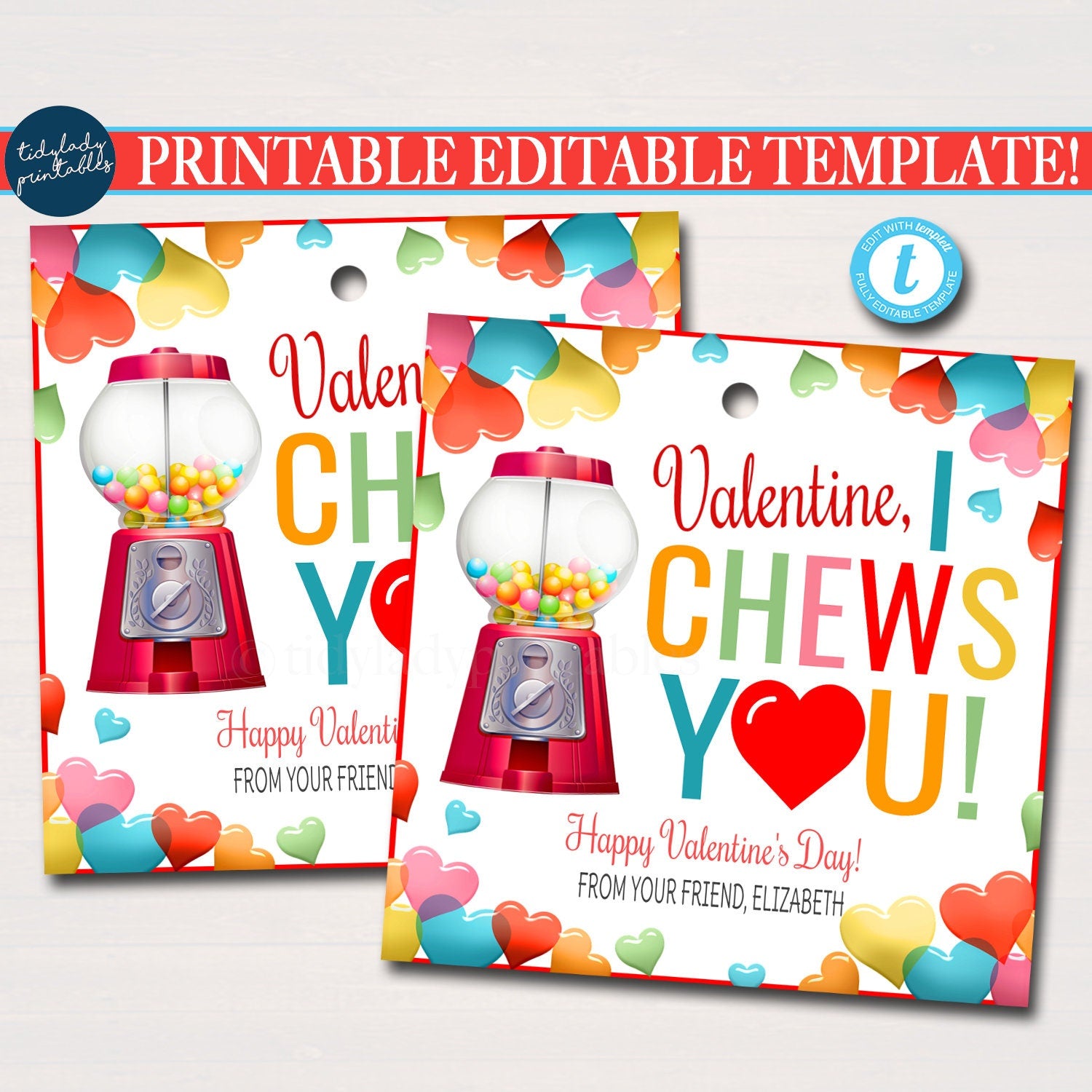 Valentines Bubble Gum Gift Tags, I Chews You Rainbow Kids Friend ...