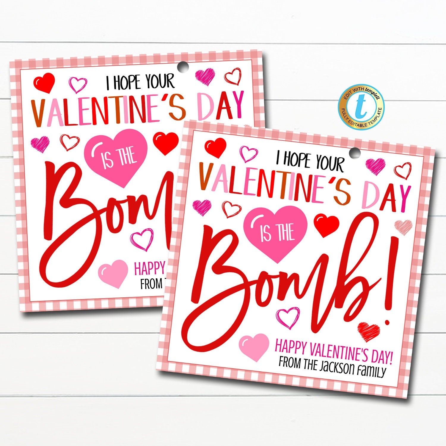 Valentine Gift Tags, Hope your Valentine's Day is the Bomb - Templett Shop