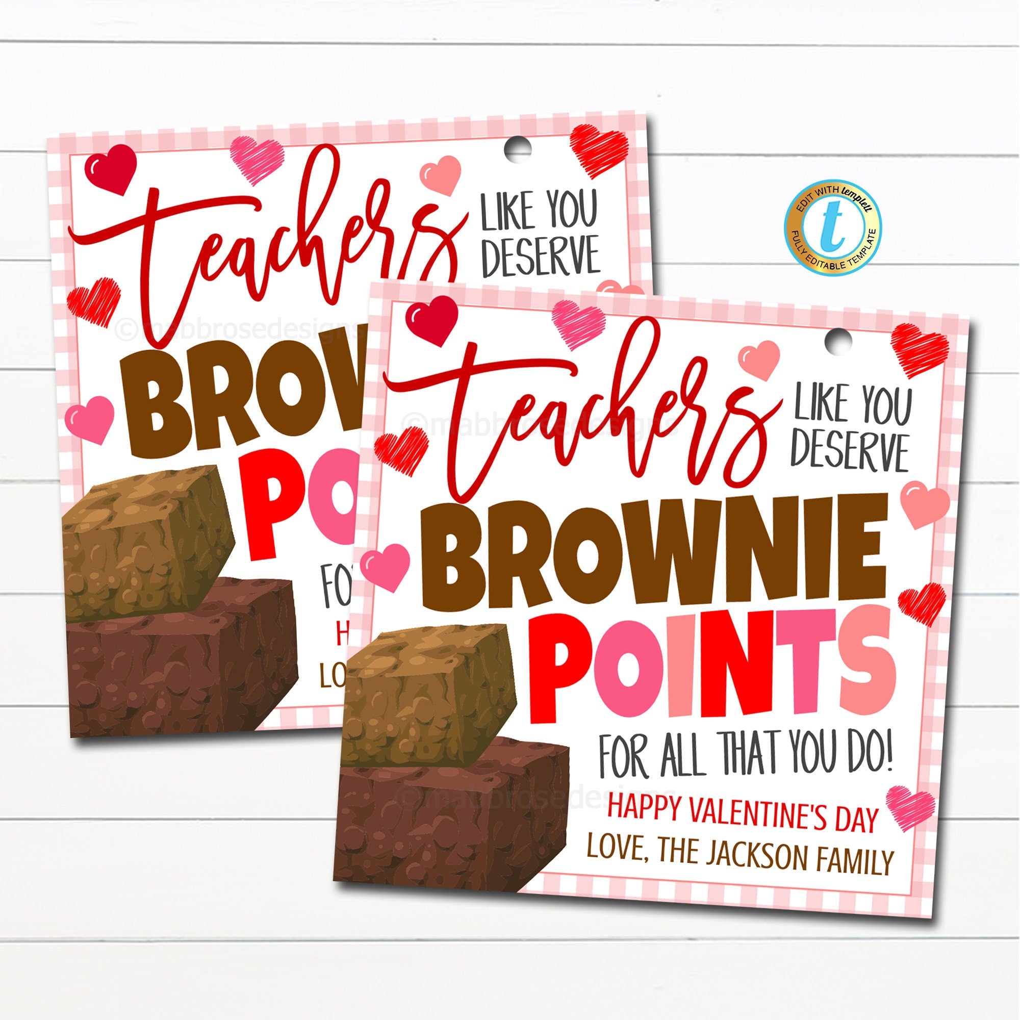Valentine Teacher Gift Tags, Teachers Deserve Brownie points - Templett ...