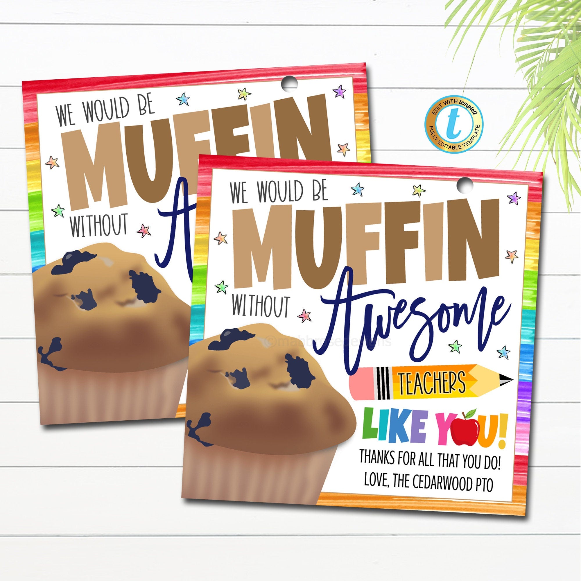 Muffin Gift Tag, We Would Be Muffin Without Teachers Like You ...