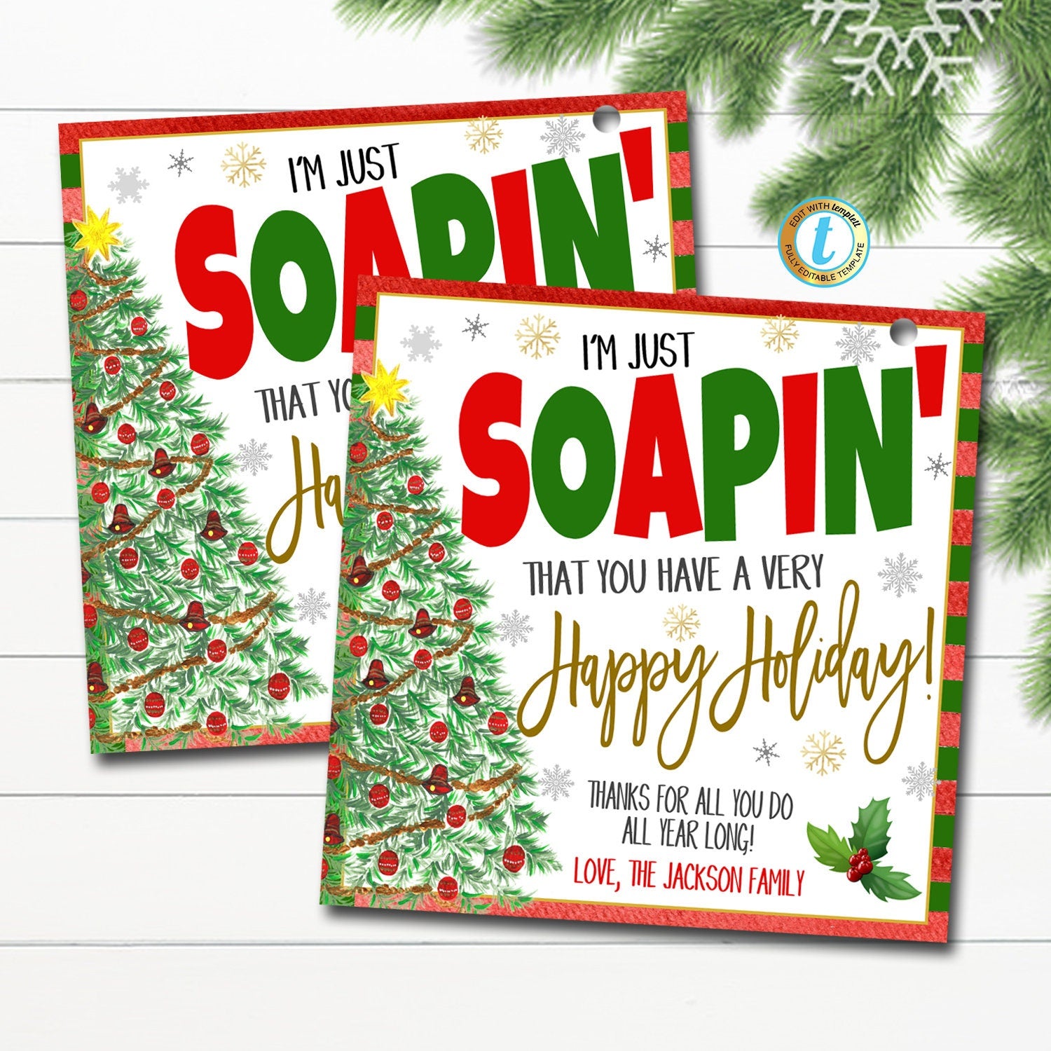 Christmas Gift Tag, Soapin' You Have a Merry Christmas - Templett Shop