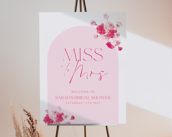 Pink Bridal Shower Welcome Sign Printable, Miss To Mrs Welcome Sign ...