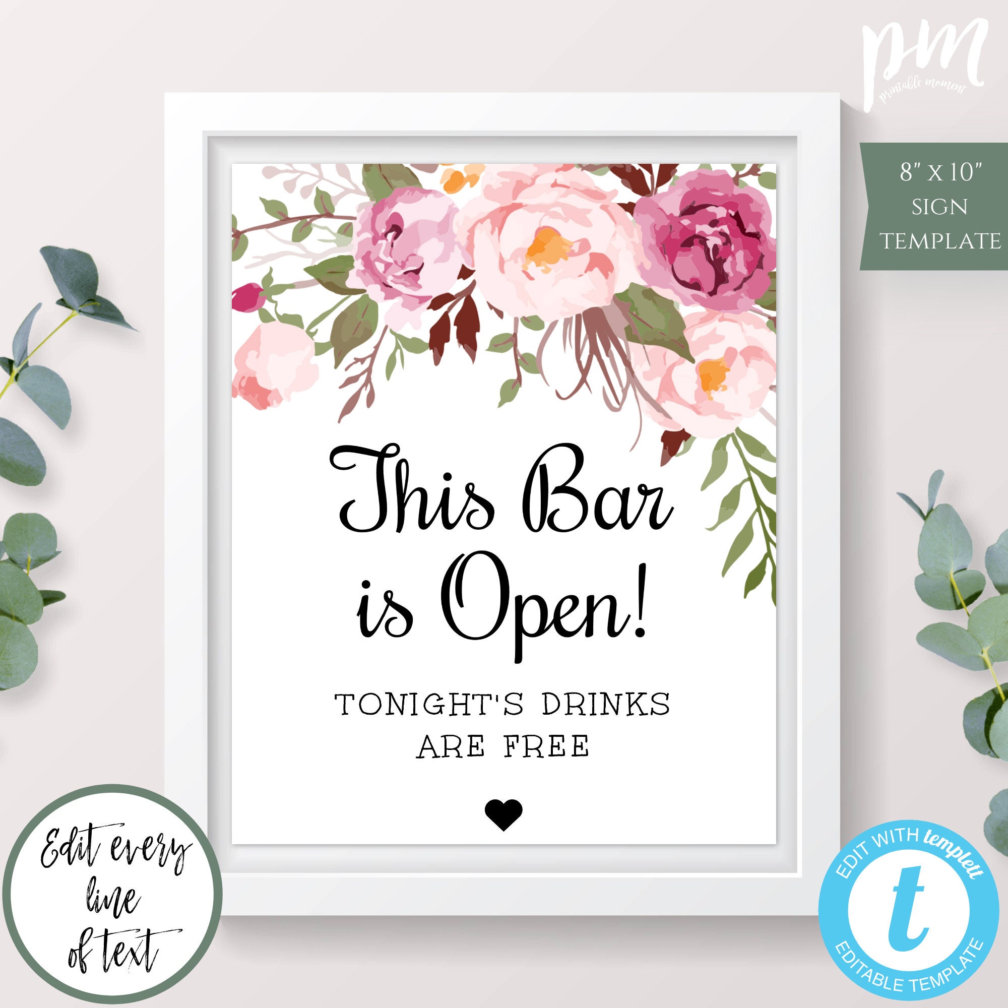 This Bar Is Open Sign Template, Pink Floral Wedding Bar Sign, Editable ...
