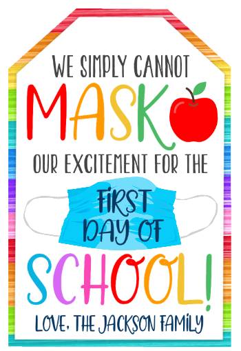 Can't mask our excitement for first day of school gift tag - Templett Shop
